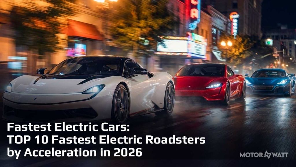 TOP Fastest Electric Cars by Acceleration 2026 | MOTORWATT
